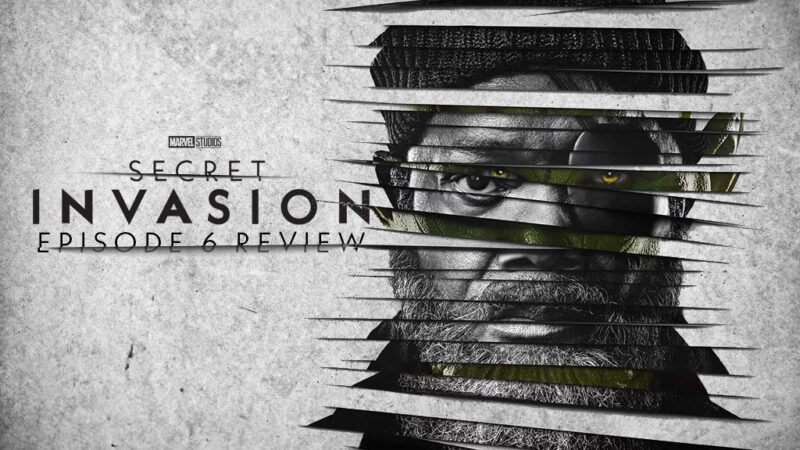 REVIEW: Predictable and Dull, Marvel's 'Secret Invasion' Finale is an ...