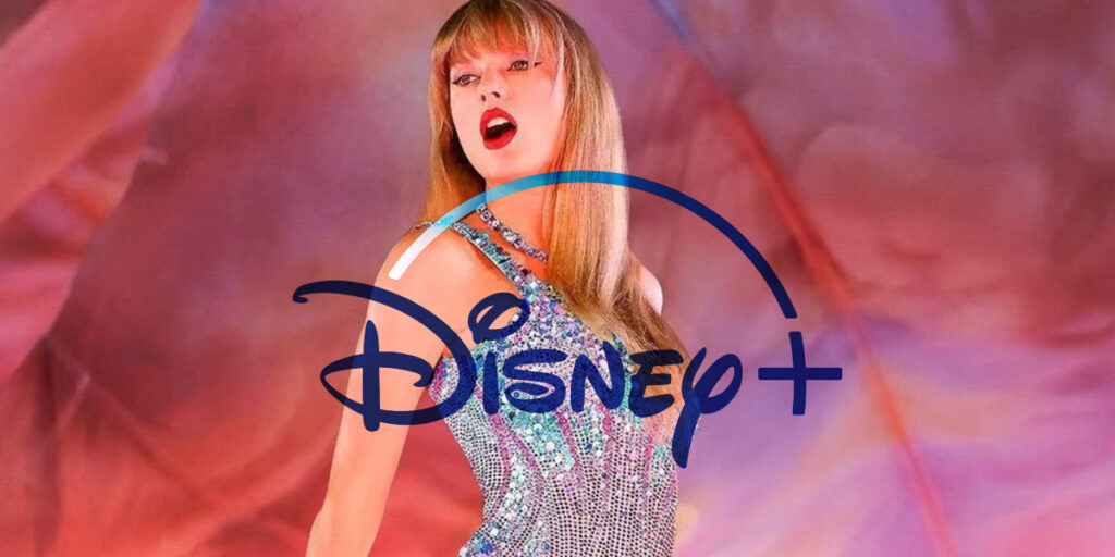 'Taylor Swift: The Eras Tour' Heads to Disney+ - Murphy's Multiverse